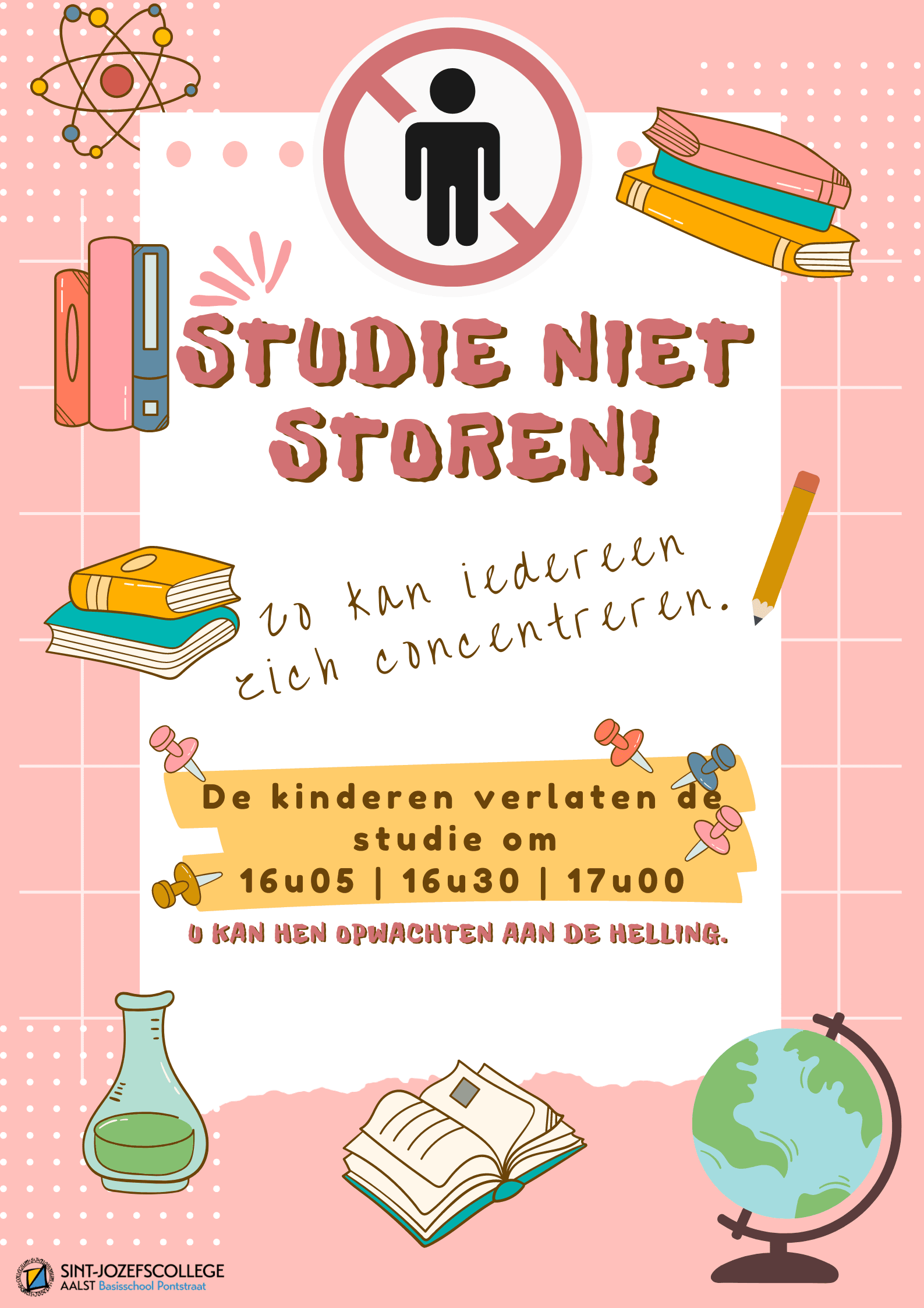 Studie niet storen! - Sint-Jozefscollege Basisschool Pontstraat